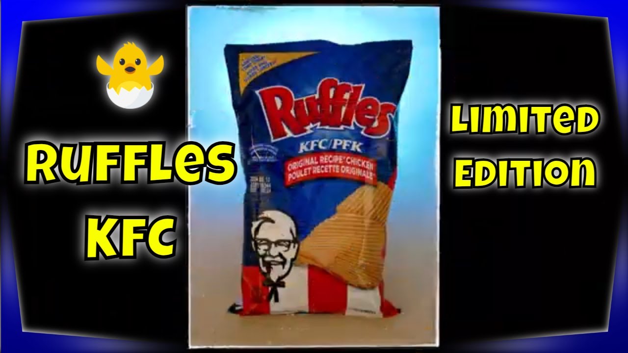 Ruffles KFC potato chips (Limited Edition) - YouTube