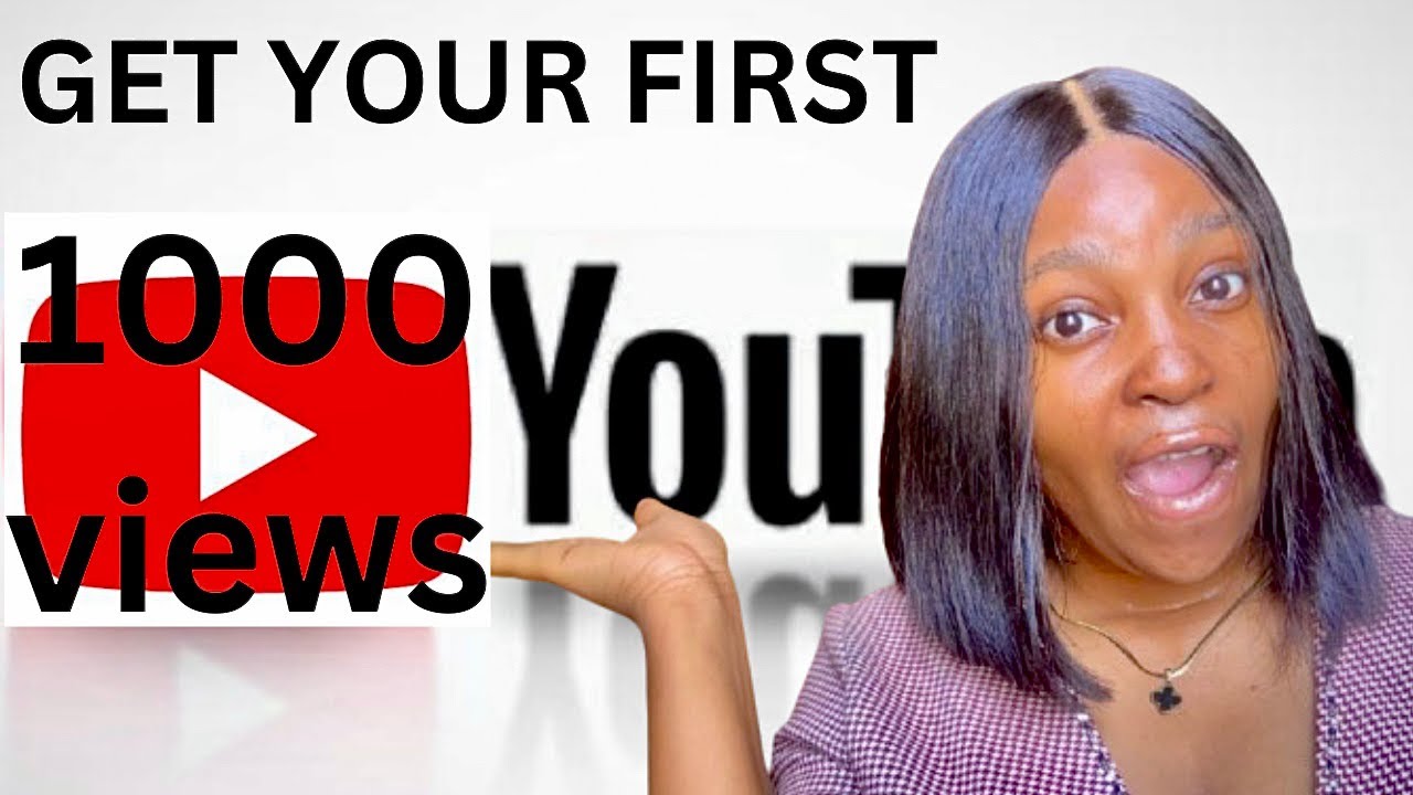 How to get your first 1000 views as a small YouTuber - YouTube