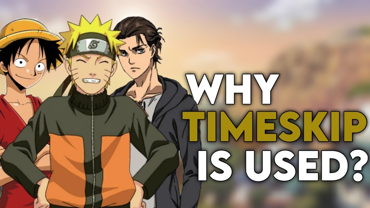 Why In Anime TIMESKIP Is Used? - YouTube
