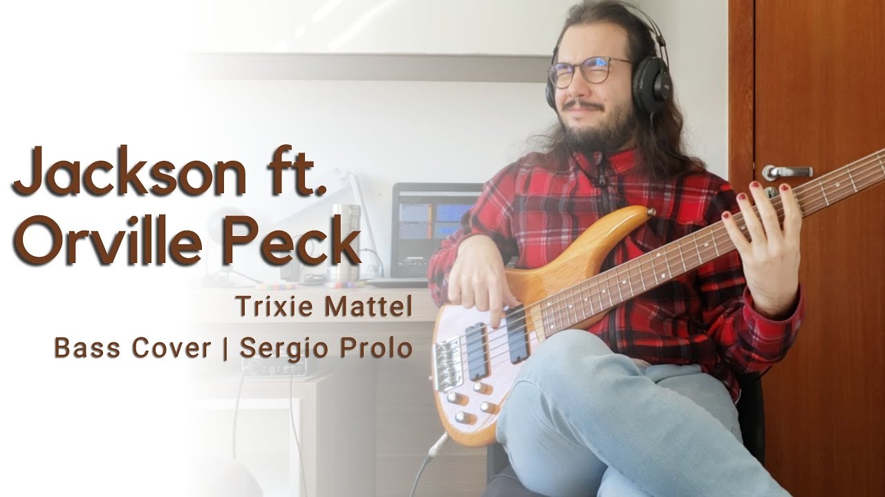 Trixie Mattel | Jackson ft. Orville Peck (Bass Cover) - YouTube