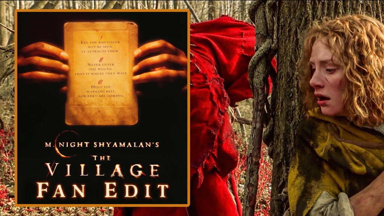 I made a Fan Edit of M Night Shyamalan's THE VILLAGE! - YouTube