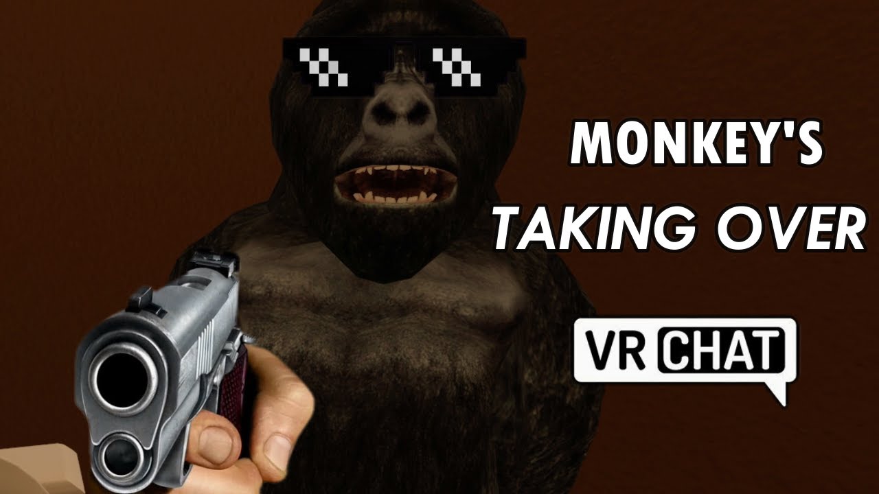 MONKEY'S TAKE OVER VRCHAT! (vrchat funny moments) - YouTube