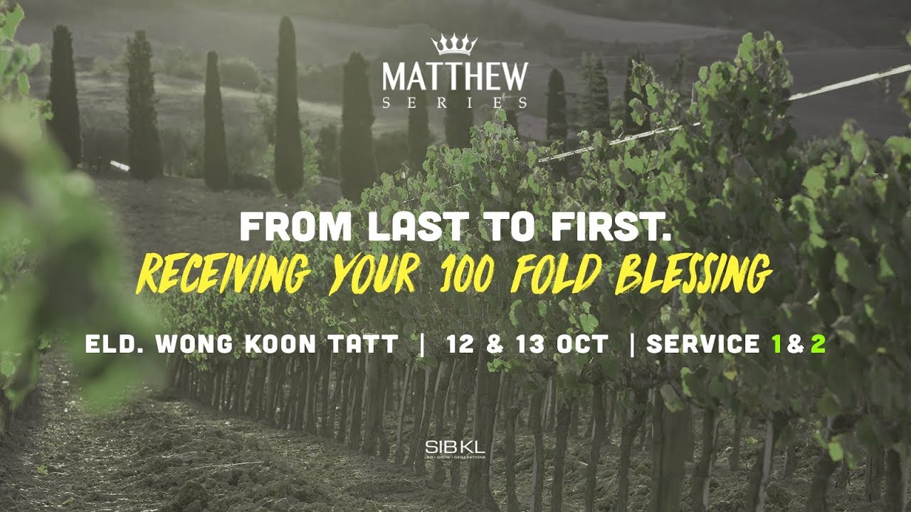 Matthew 20: From Last to First Receiving Your 100 Fold Blessing - Eld ...