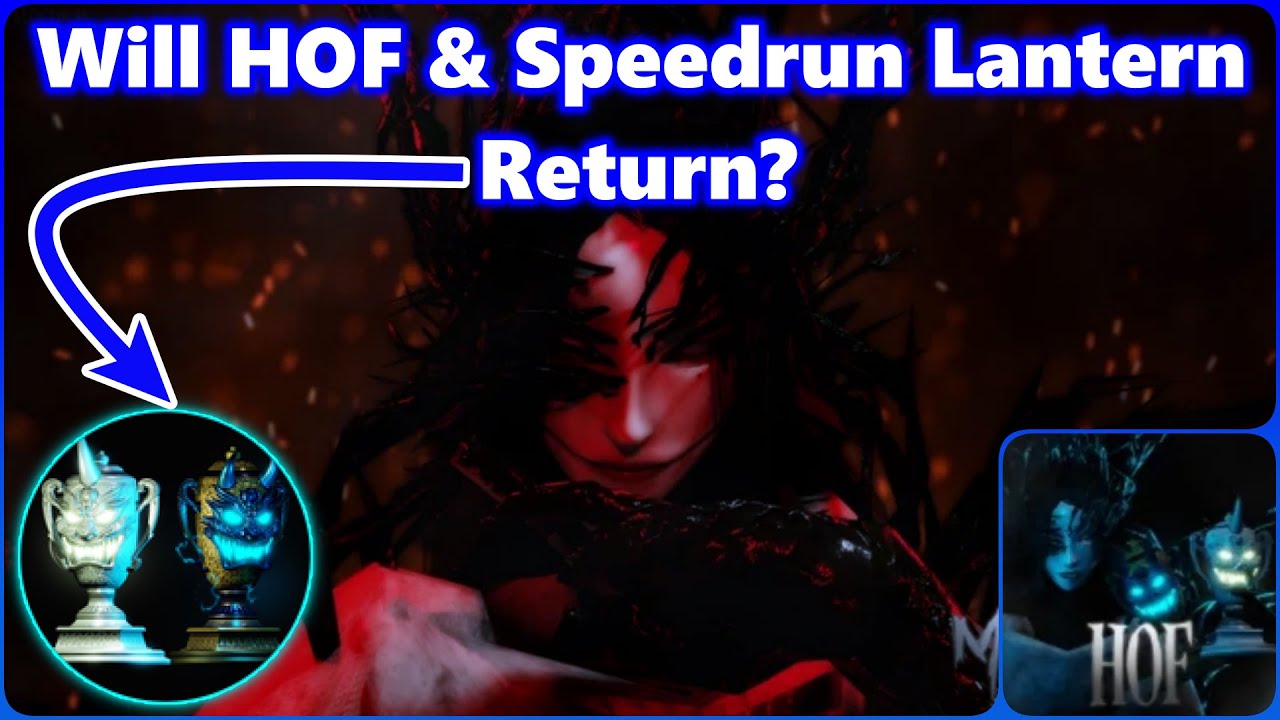 The Mimic HOF & Speedrun (Fujin, Raijin) Lantern Will Return! - YouTube