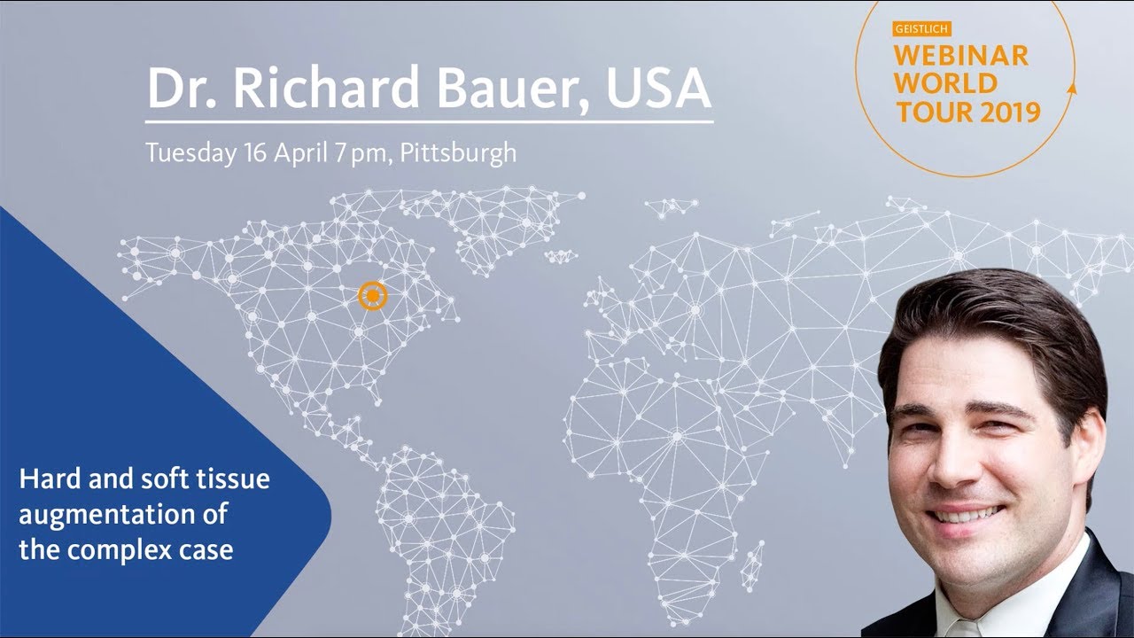 Dr. Richard Bauer - Hard and Soft Tissue Augmentation of the Complex ...