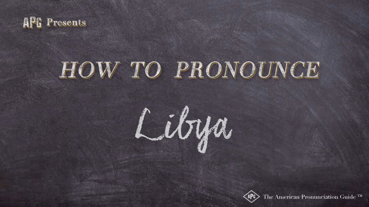 How to Pronounce Libya (Real Life Examples!) - YouTube