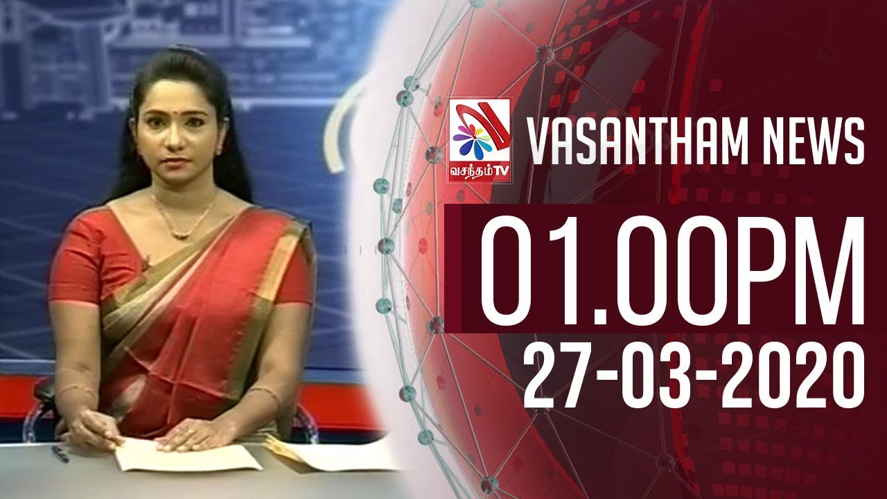 Vasantham TV News 2020-03-27 | 01.00 PM - YouTube