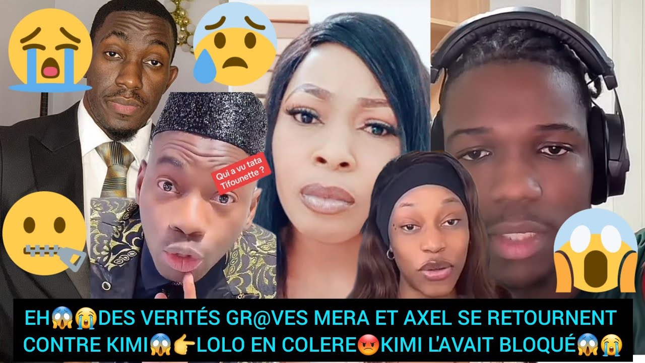 EH😱😭GR@VES MERA ET AXEL SE RETOURNENT CONTRE KIMI😱👉LOLO EN COLERE😡KIMI ...