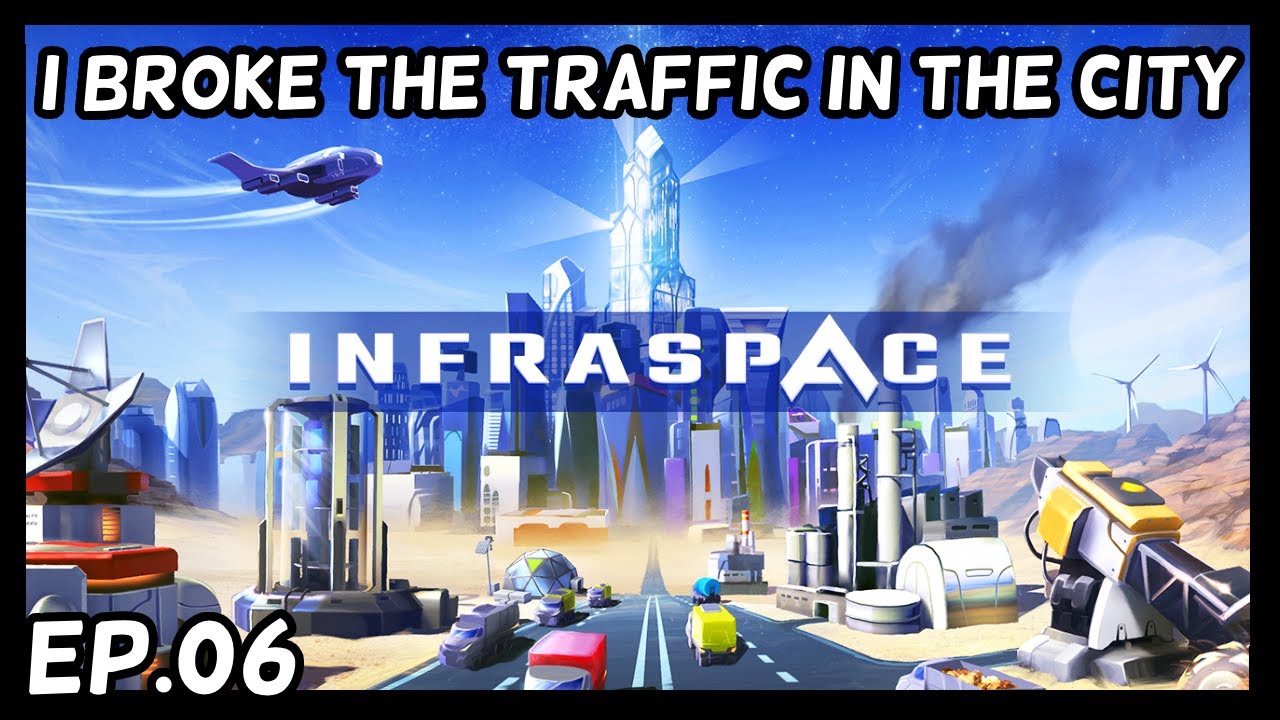 InfraSpace | Our Traffic Is at 20%! | Ep.06 - YouTube