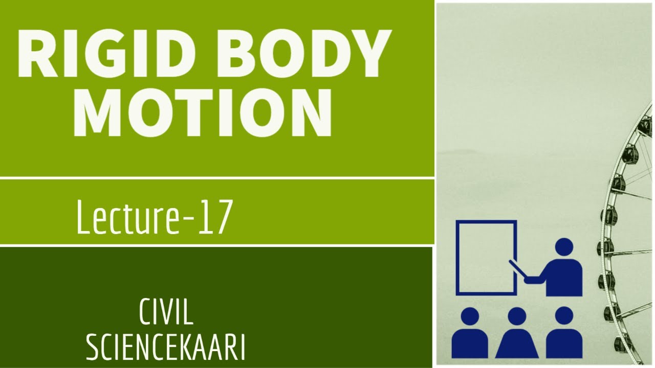 Fluid Mechanics-Lecture No 17 -RIGID BODY MOTION(Notes PDF Link ...