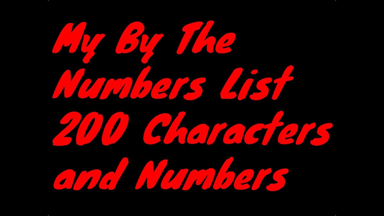 My By The Numbers List (200 Numbers) Retolden - YouTube