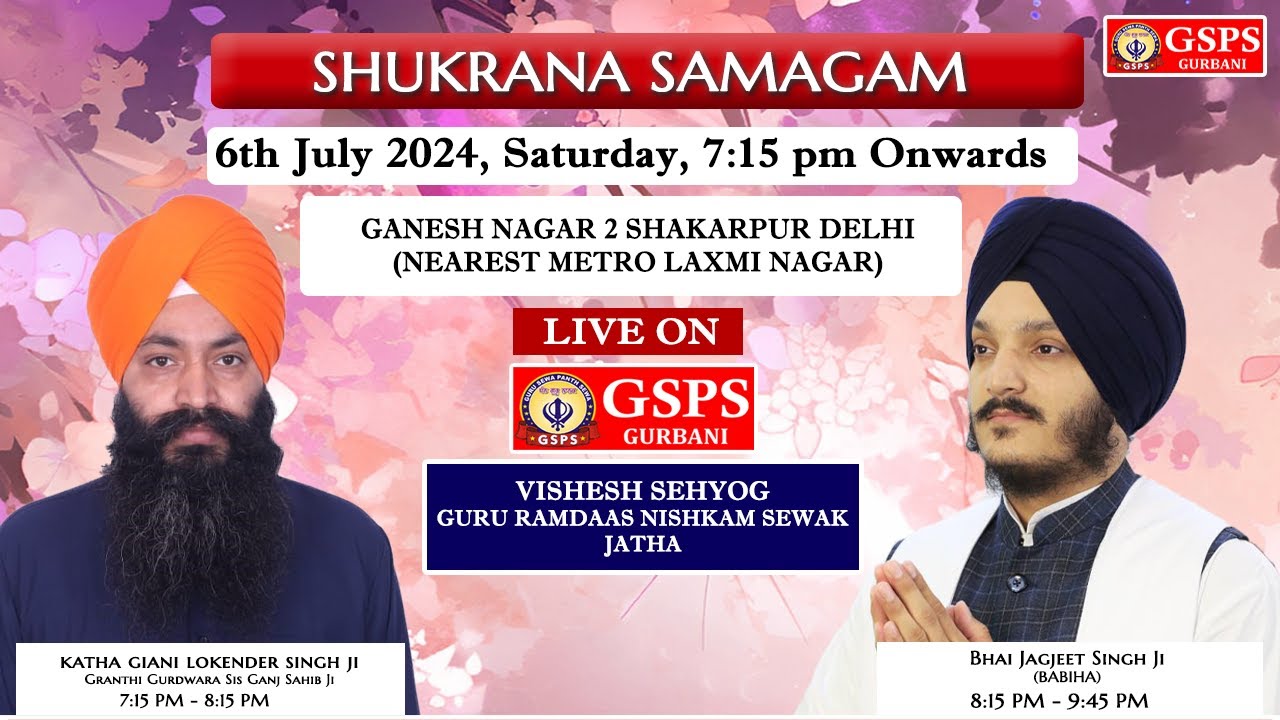 LIVE ! Shukrana Samagam from Gurdwara Ganesh Nagar 2 Shakarpur New ...