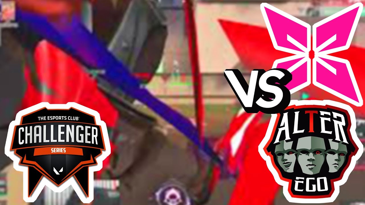XERXIA vs Alter Ego VOD - TEC Challenger Series 9 2022 | VALORANT - YouTube