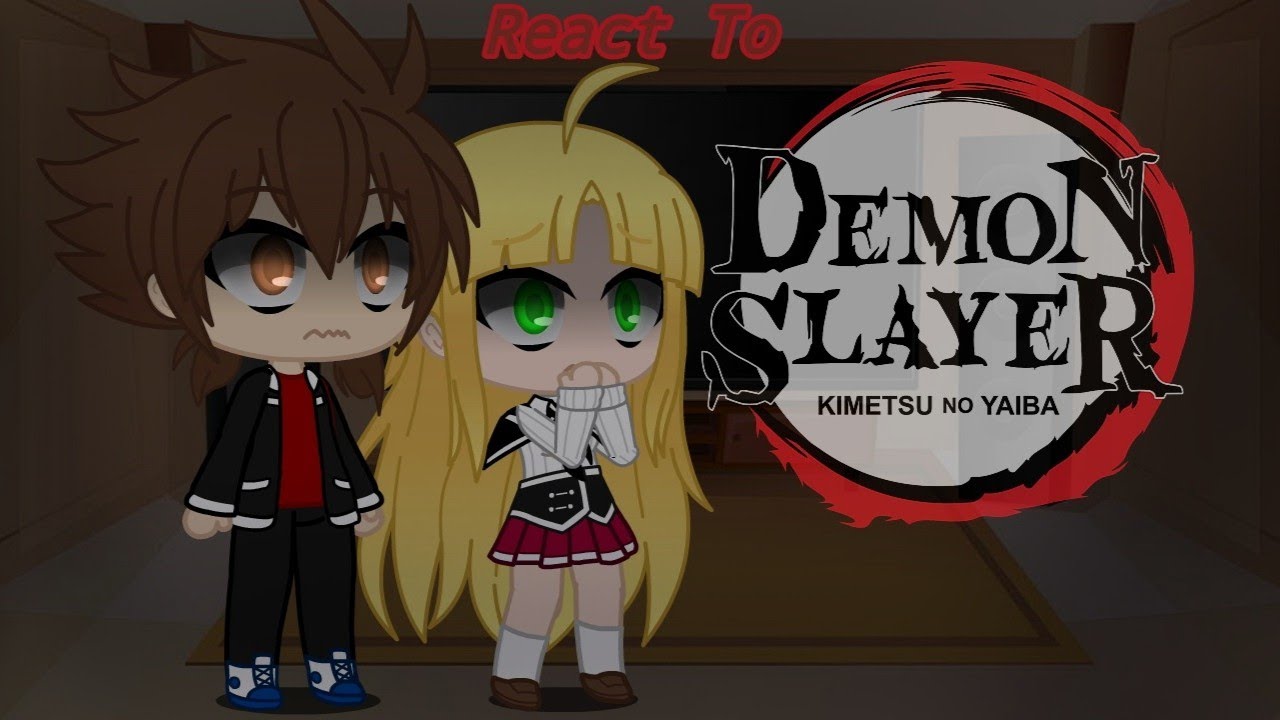 HS DXD (High School DXD) React to Demon Slayer (1/?) - YouTube