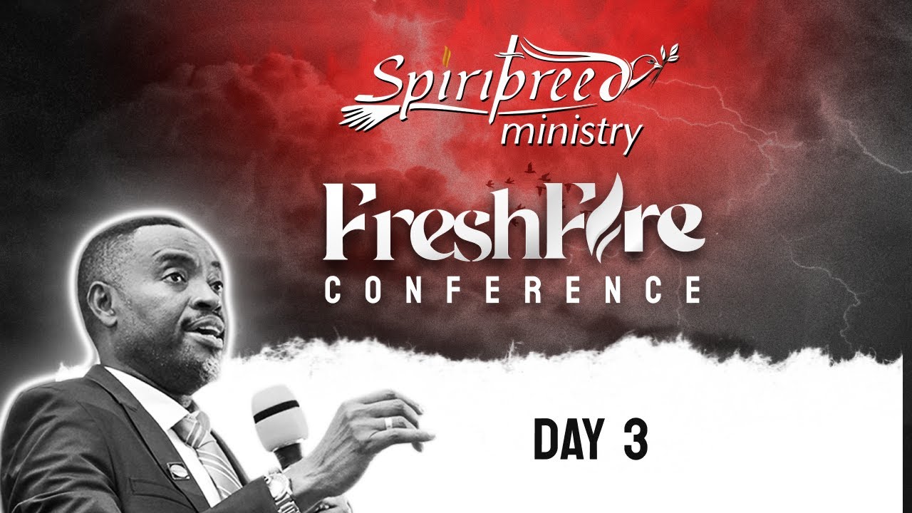 FRESH FIRE CONFERENCE: DAY 3 | 18TH OCT 2024 | SPIRITBREED MINISTRY ...