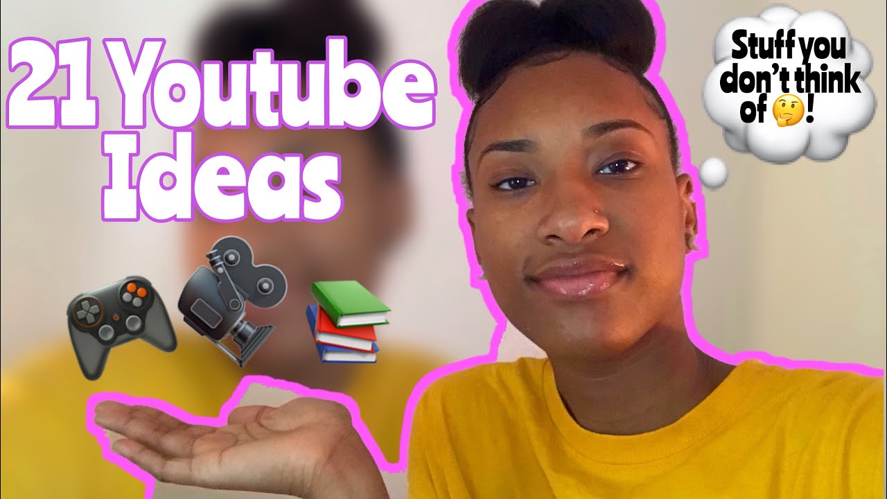 21 Youtube Ideas That Will Blow Your Channel Up! - YouTube