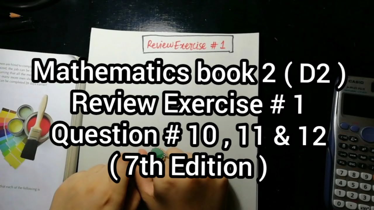 Mathematics Book 2 (D2) | New Syllabus | 7th Edition | Review Ex # 1 ...