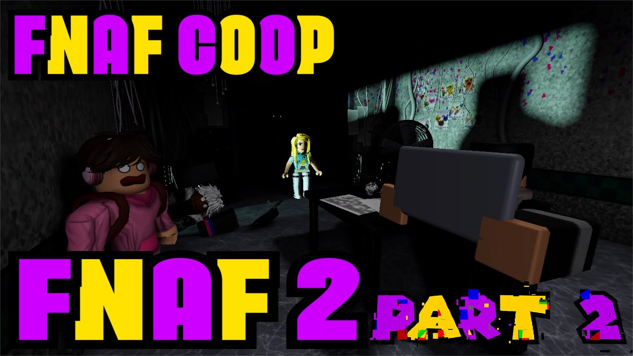 Beating FNaF 2 was HARD (FNaF coop) - YouTube