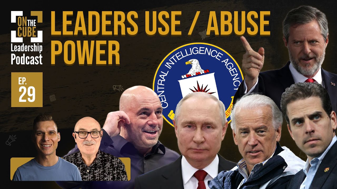 Leaders Use/Abuse Power | On the CUBE Leadership Podcast 029 | Craig O ...