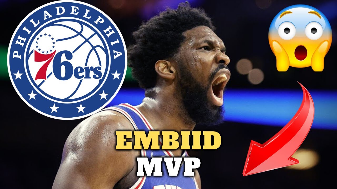 URGENT! EMBIID MVP?! PHILADELPHIA 76ers NEWS TODAY - YouTube