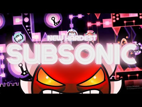 [MY NEW HARDEST] "SUBSONIC" 100% (EXTREME DEMON) By: Viprin - Geometry ...