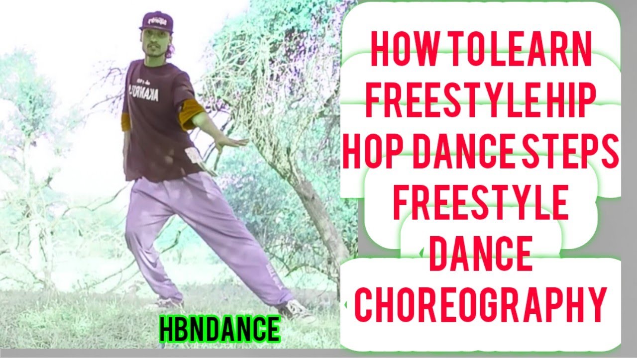 How To Freestyle Hip Hop Dance Choreography Freestyle Hip Hop Dance ...