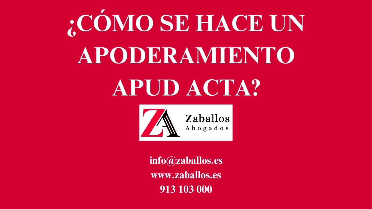 ¿Cómo se hace un apoderamiento Apud Acta? - YouTube