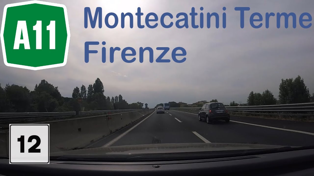 I - Autostrada A11 - Tratto Montecatini Terme-Firenze😎 - YouTube