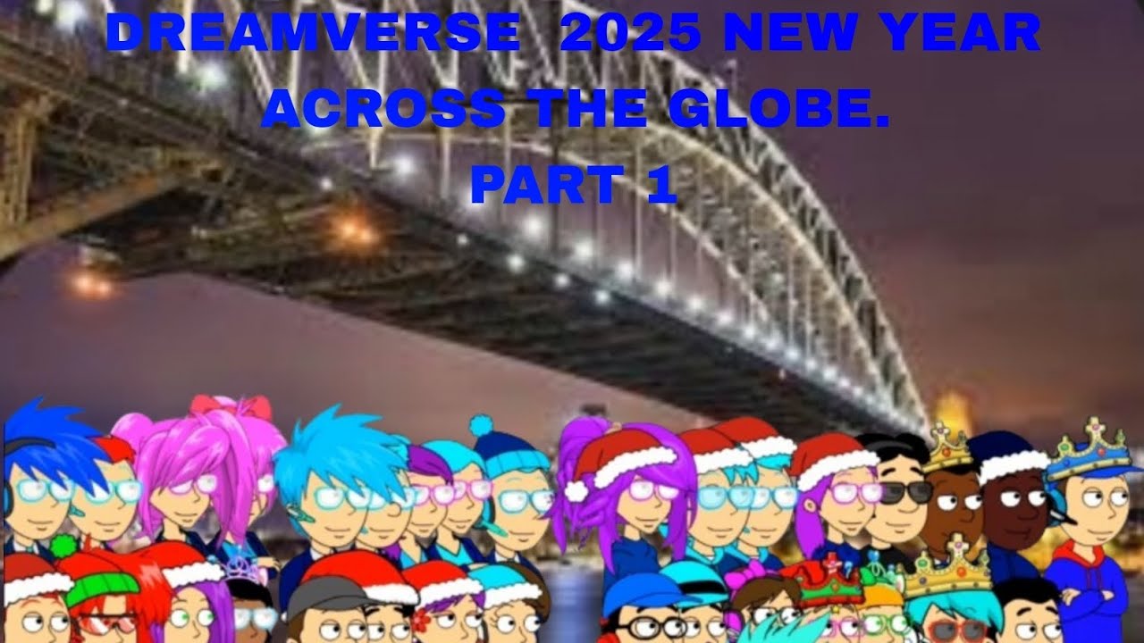 Dreamverse 2025 New Year Across the Globe Part 1. - YouTube