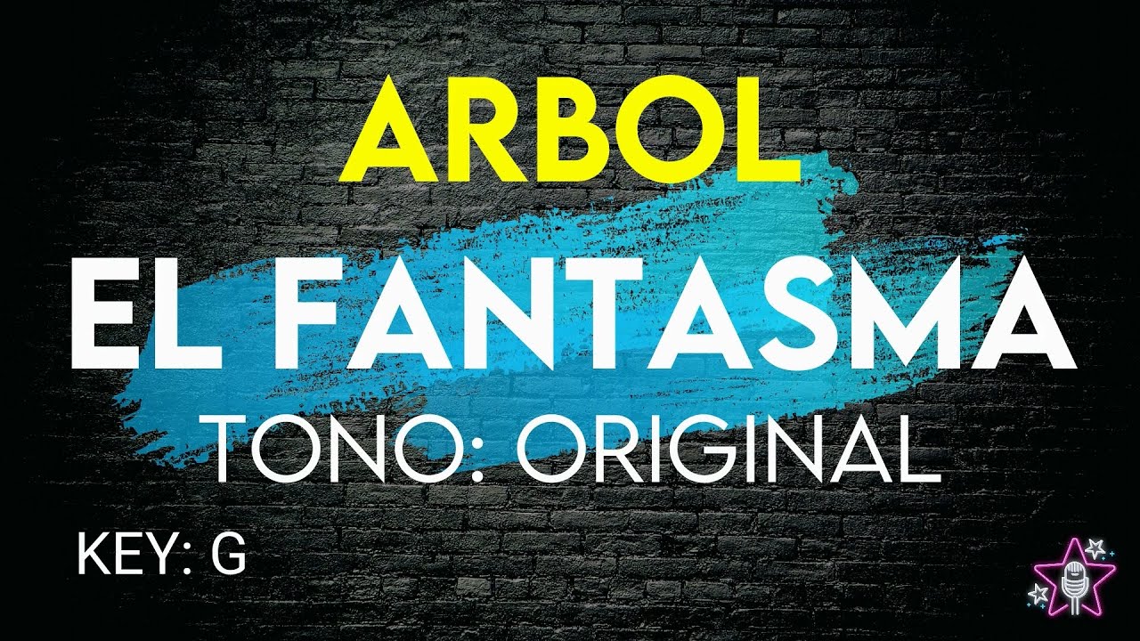 Árbol - El Fantasma - Karaoke Instrumental - YouTube