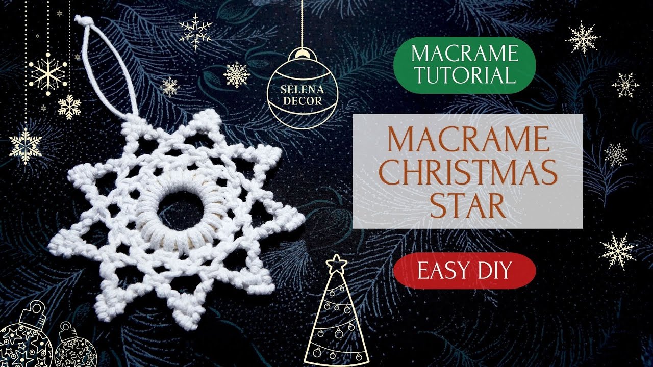 MACRAME STAR CHRISTMAS | ESTRELA MACRAMÊ | DIY CHRISTMAS DECORATION ...