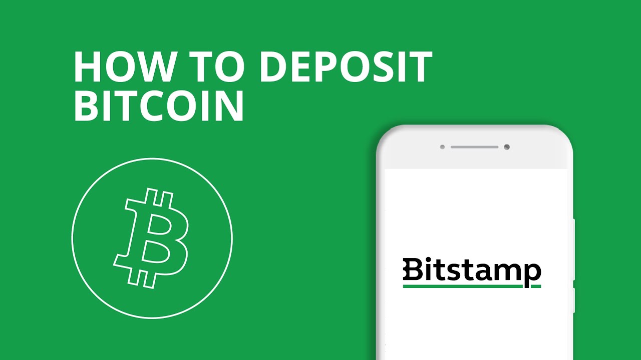 How to deposit Bitcoin to Bitstamp - YouTube