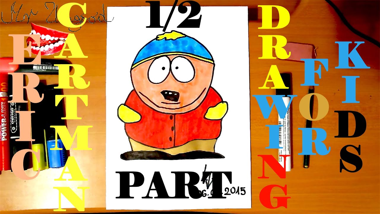 How to Draw CARTMAN from South Park Step by Step Easy, and color ...