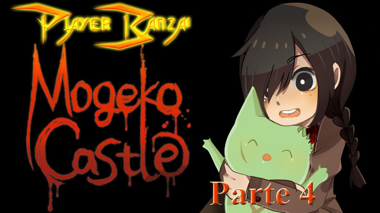 Mogeko Castle/Castelo Mogeko Parte 4 - Encontrei uma doida - YouTube