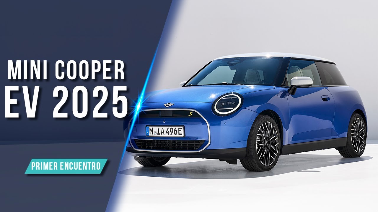 Mini Cooper EV 2025 - Ahora tiene más potencia y autonomía, desde ...