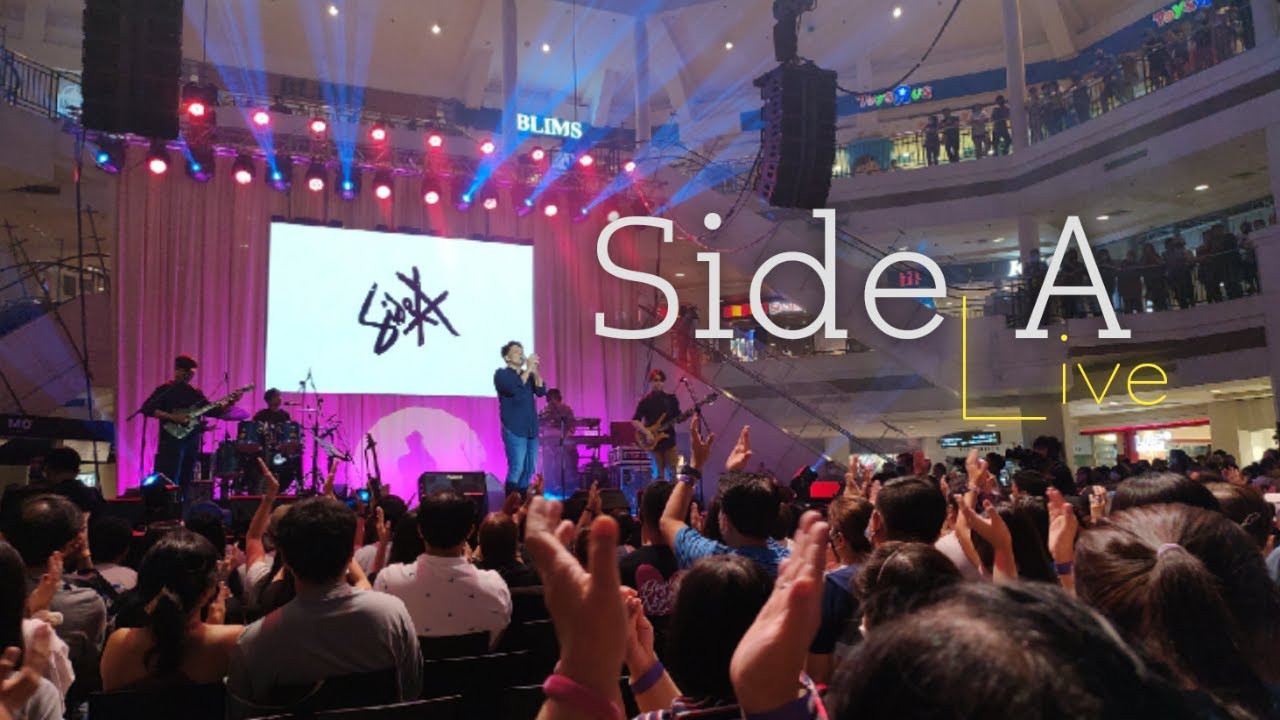SIDE A LIVE! Full Performance @ AYALA MALLS Alabang Town Center ATC ...