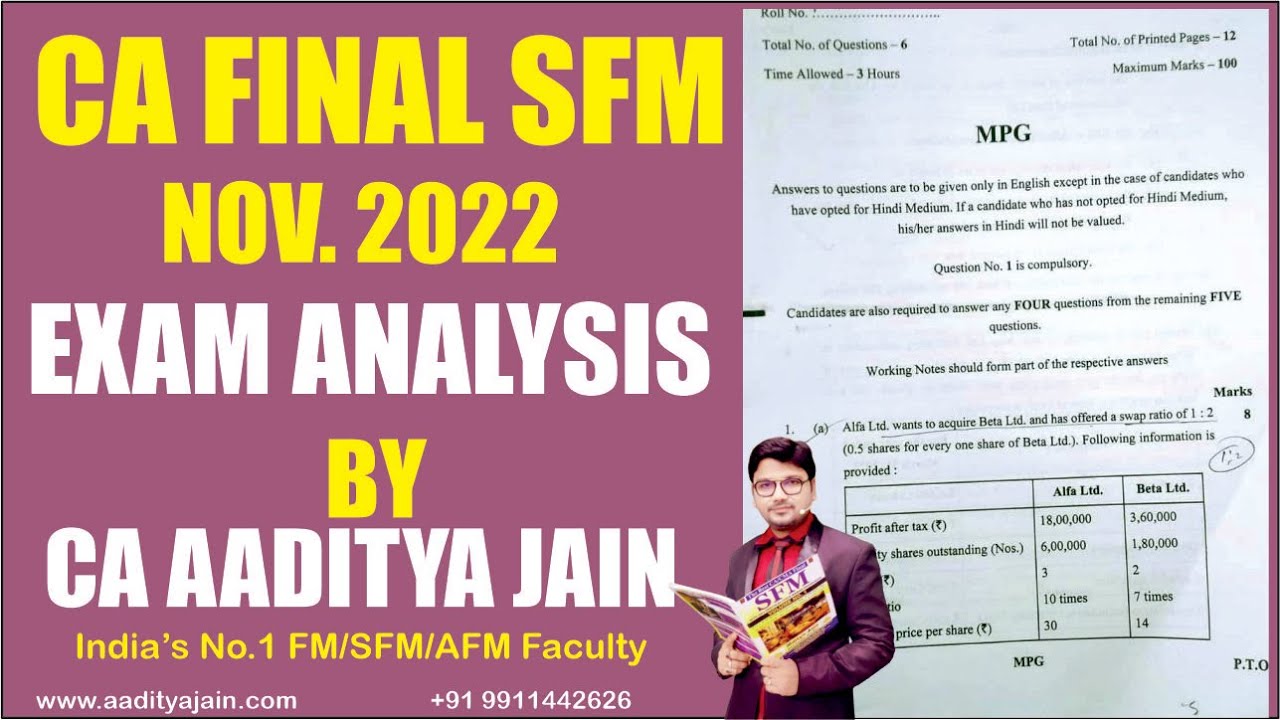 CA Final SFM Nov 2022 Exam Question Paper analysis | CA Aaditya Jain ...