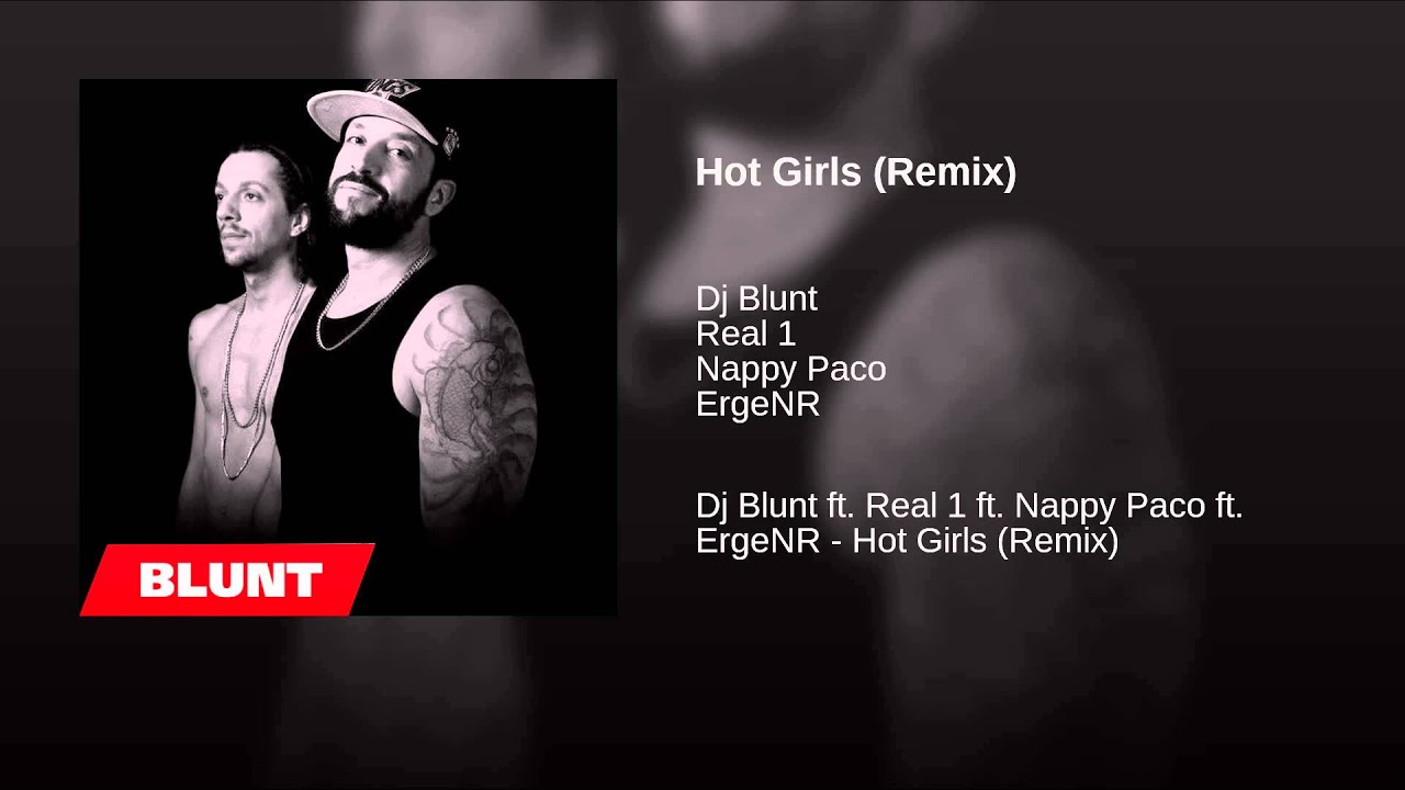 Hot Girls Remix Youtube