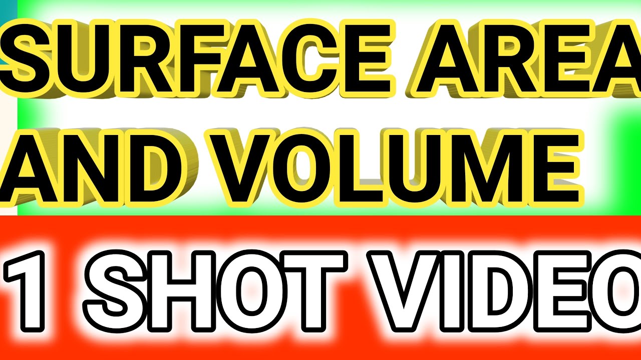 surface area and volume class 10 one shot ! Surface area and volume ...