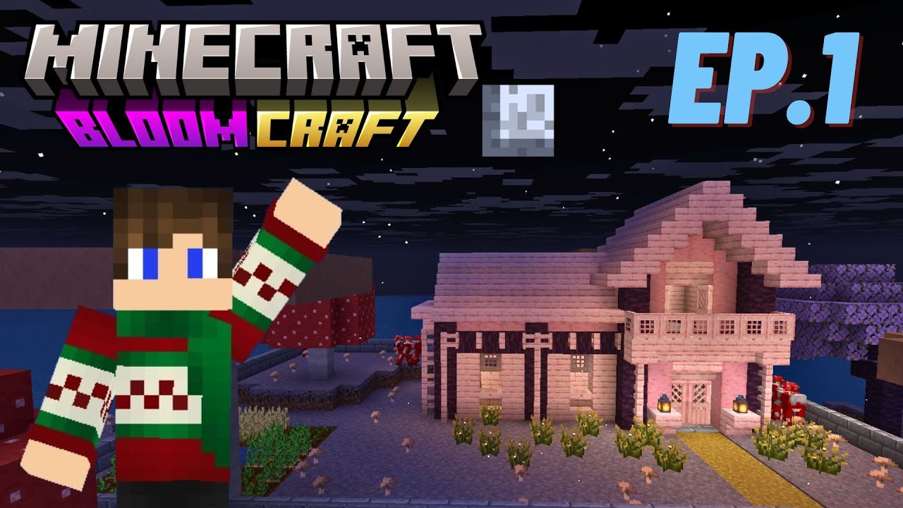 Hello World! BloomCraft SMP EP1 - YouTube
