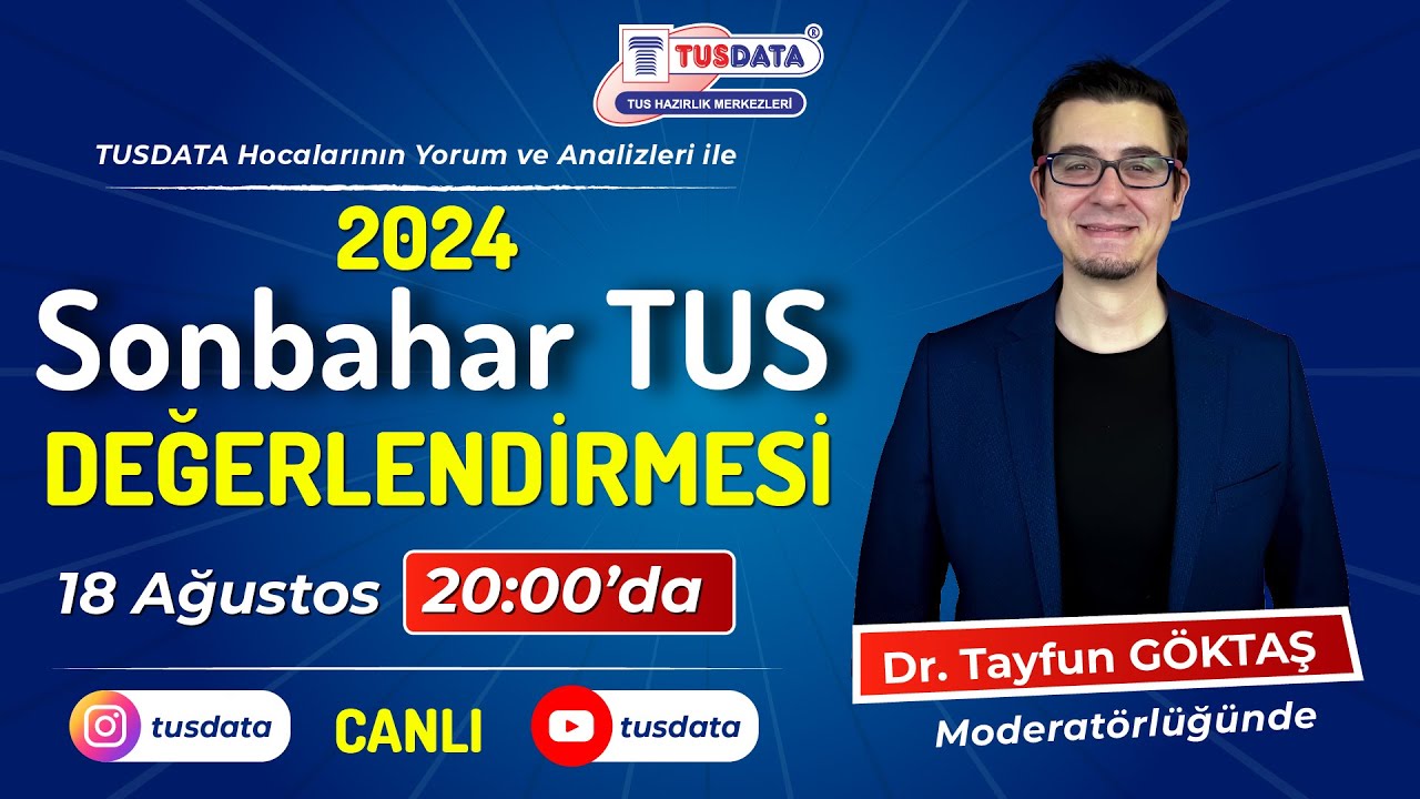 Sonbahar 2024 TUS Değerlendirmesi | TUSDATA - YouTube