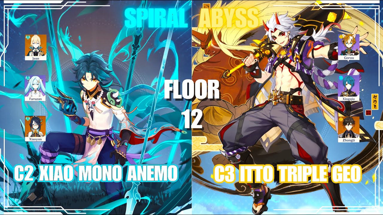 C3 Itto triple geo & C2 Xiao mono anemo | 5.2 spiral abyss 9 stars ...