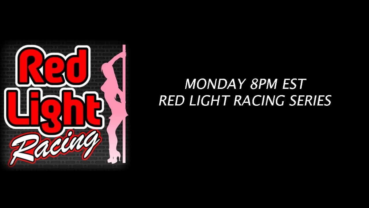Red Light Racing Series (Championship Monday) - YouTube