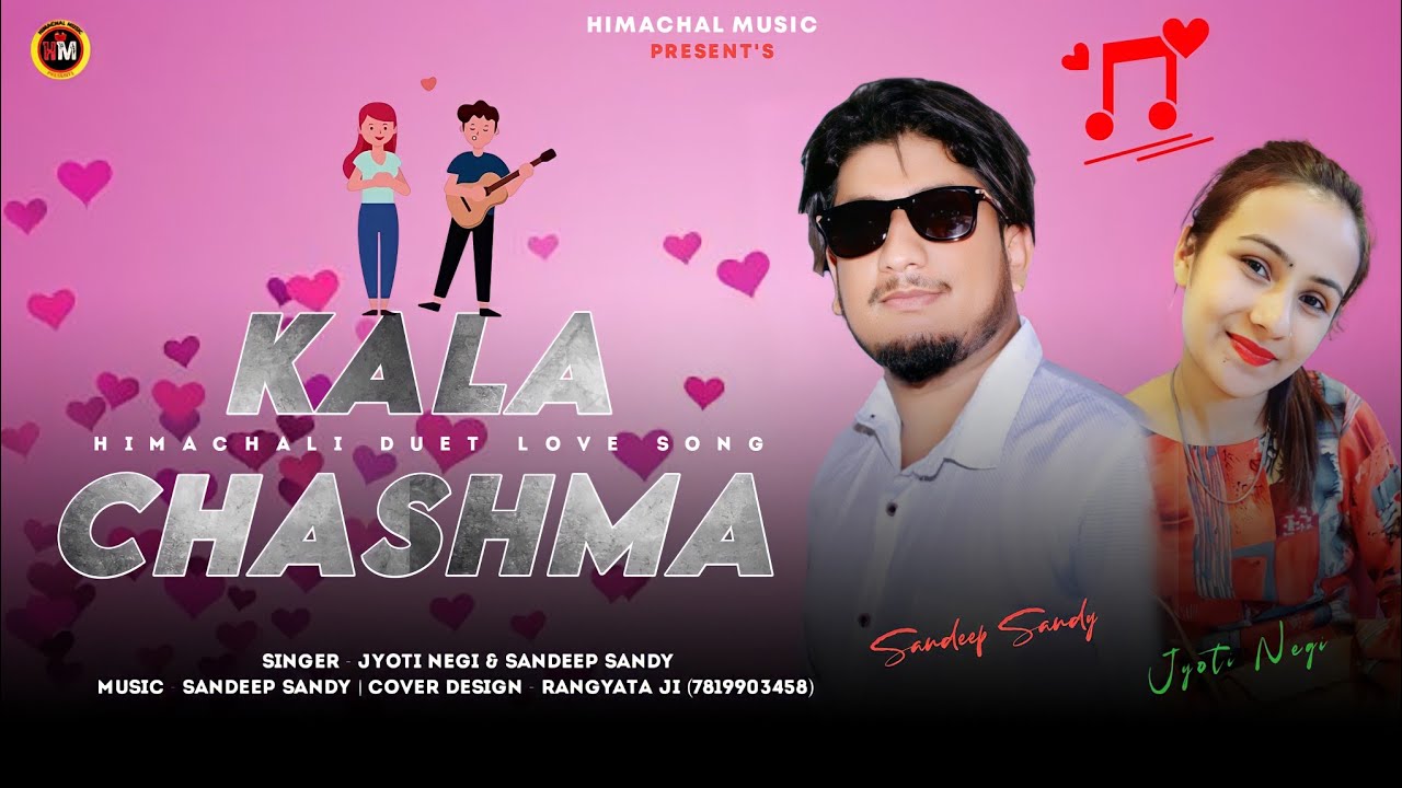 New Pahari song 2022 || Kala Chashma || Jyoti Negi || Sandeep Sandy ...