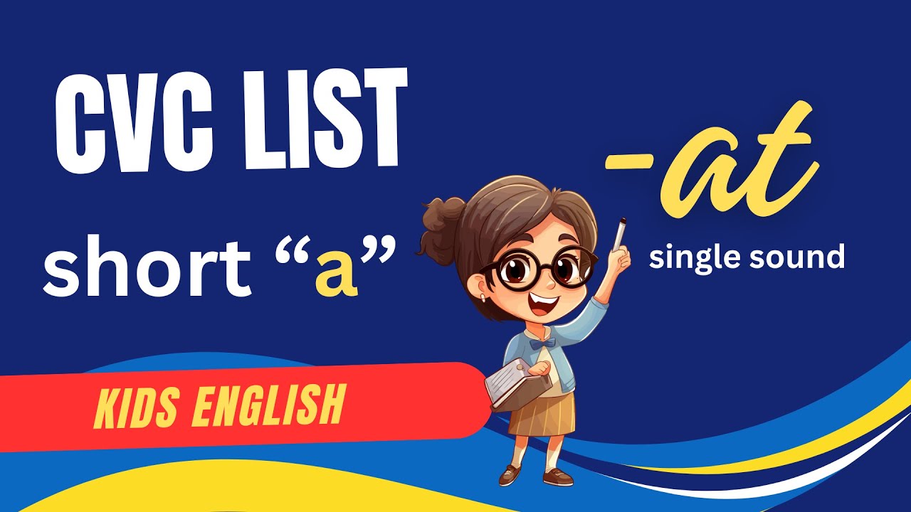 CVC List Short a - at: Fun CVC Words Learning for Kindergarten Phonics ...