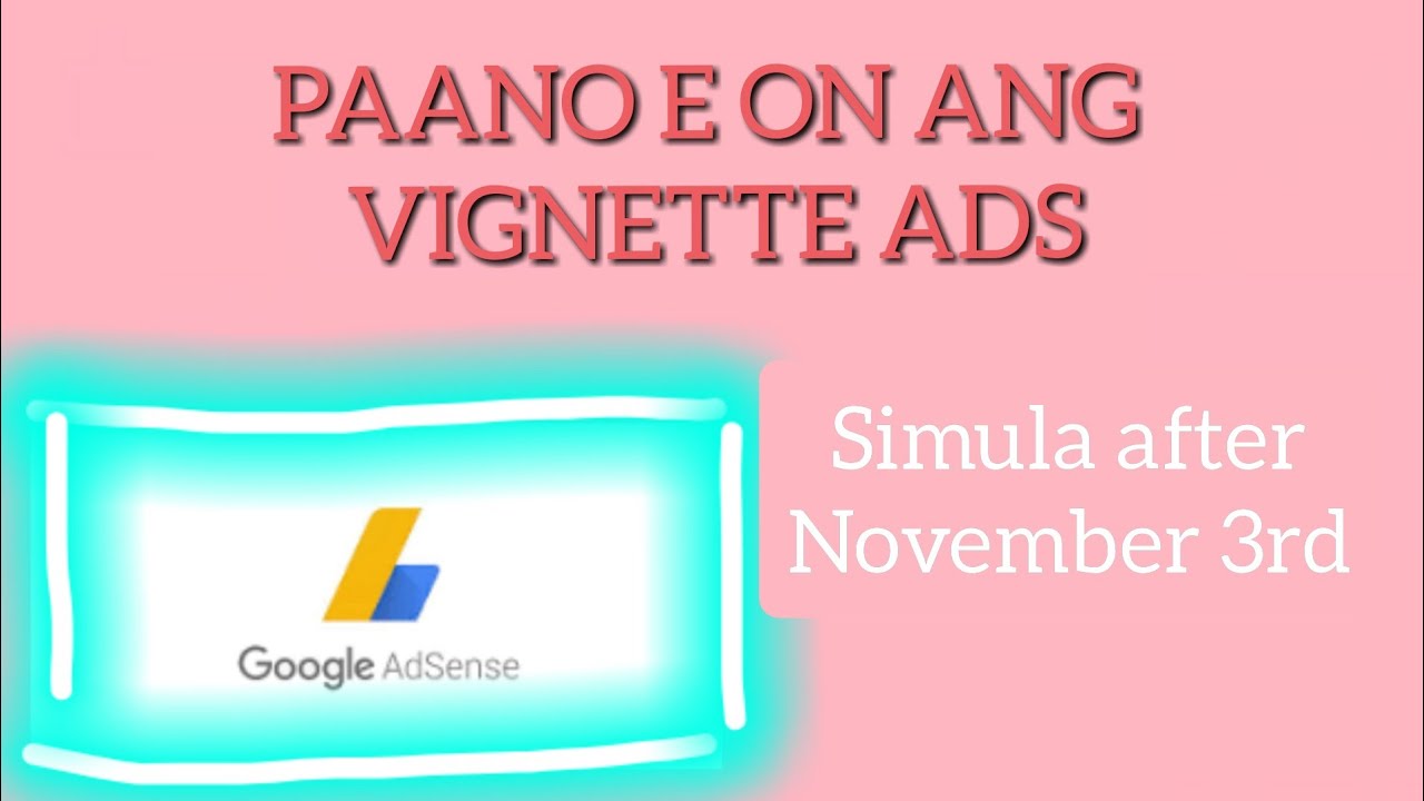 GOOGLE ADSENSE VIGNETTE ADS SHOWS ON WIDER SCREEN| HOW IT AFFECTS THE ...