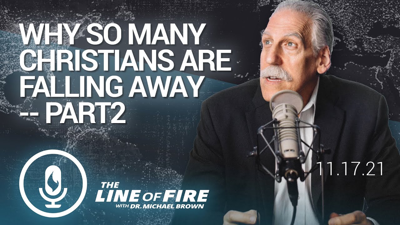 Why So Many Christians Are Falling Away from the Faith (and How We Can ...