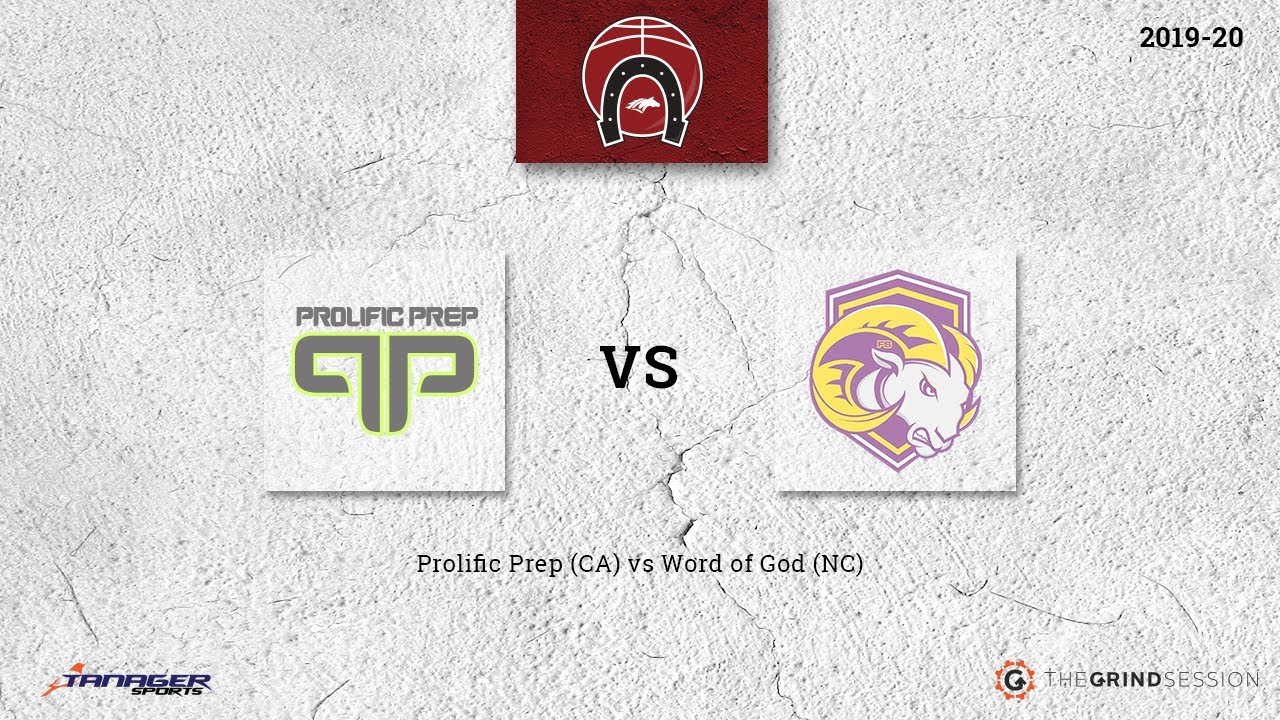 Prolific Prep (CA) vs Word of God (NC) - YouTube