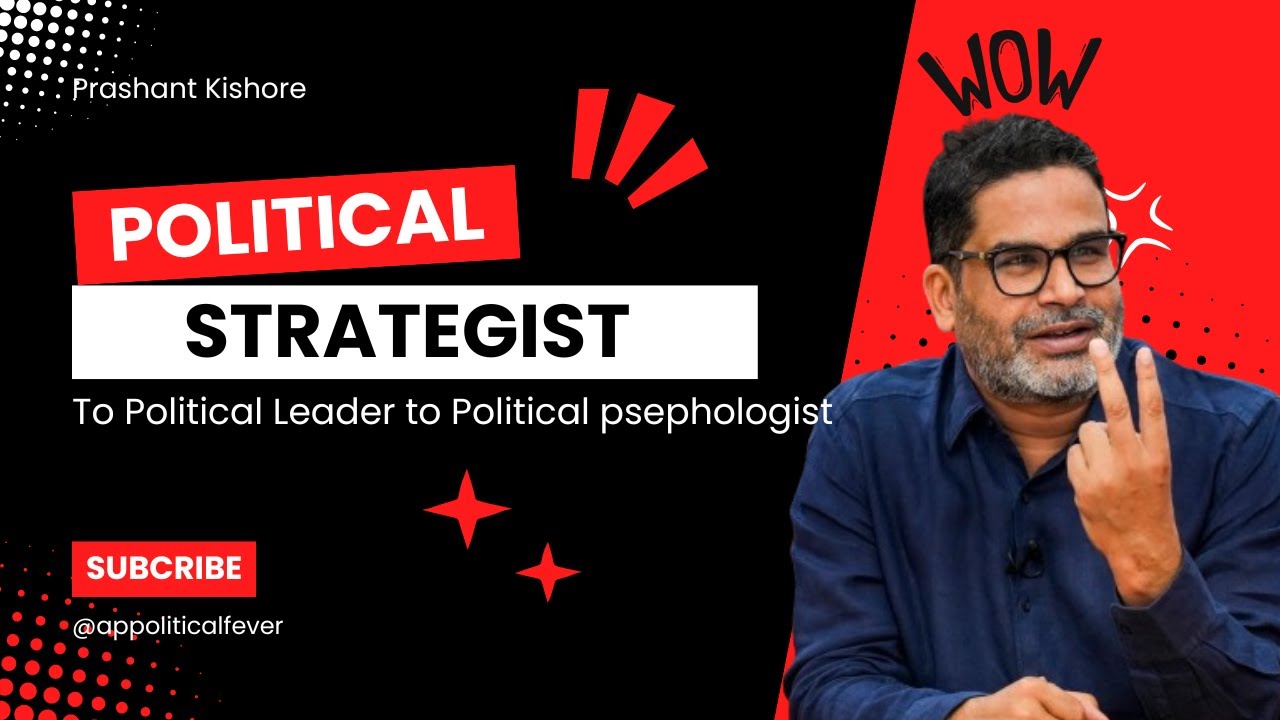 Prashant Kishore... From Political Strategist to Political Leader to ...