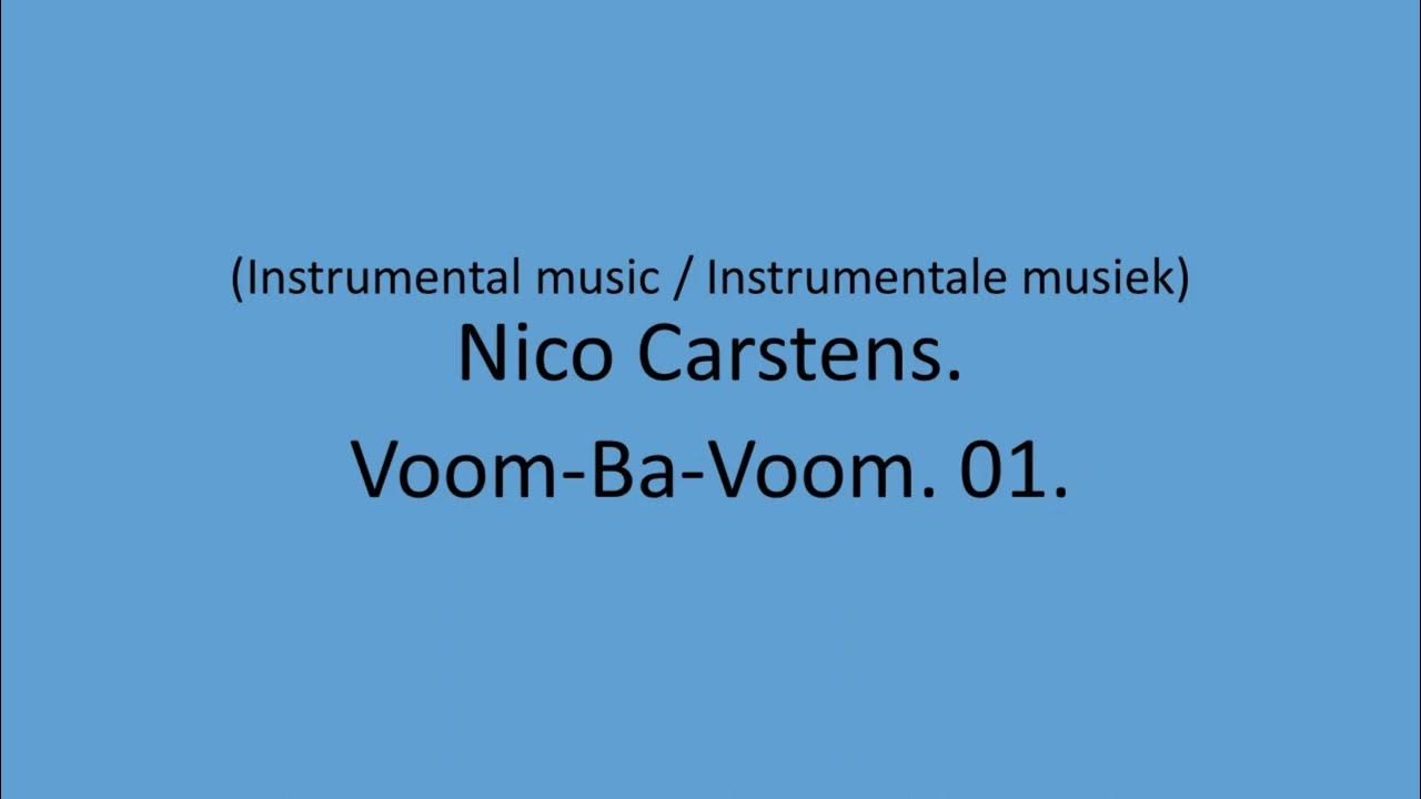 Nico Carstens - Voom-Ba-Voom. 01. - YouTube